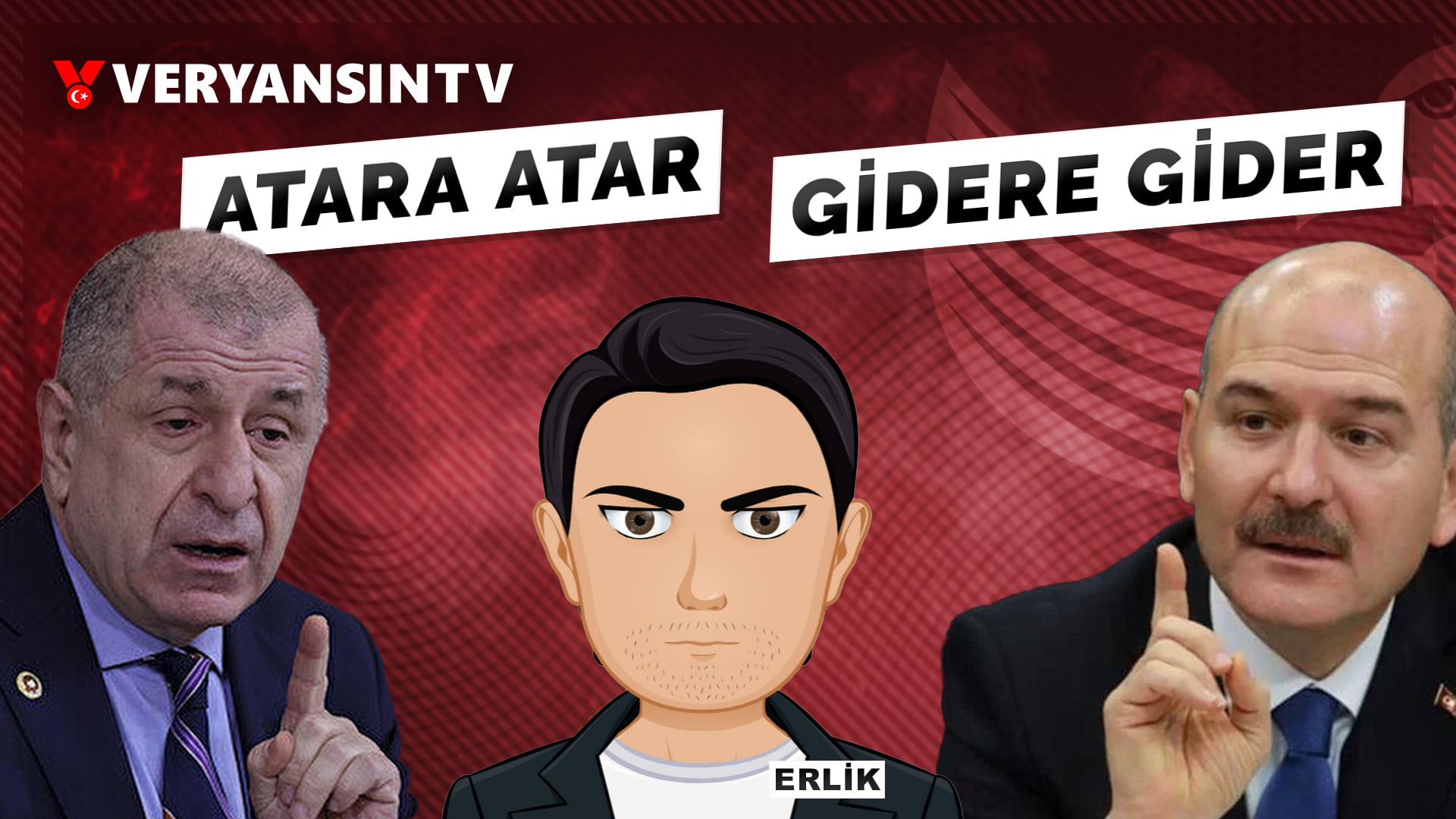 Atara atar, gidere gider - Erlik, Serkan Öz, Erdem Atay