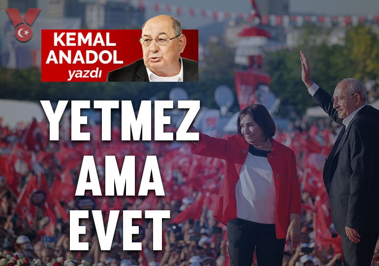 Yetmez ama evet!