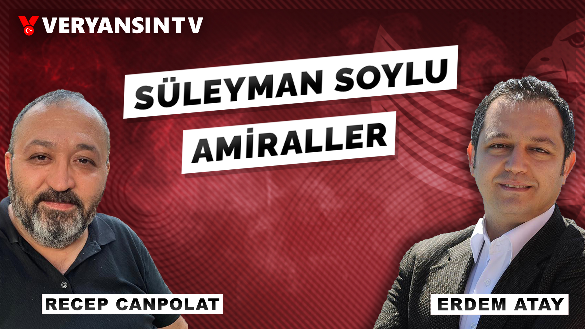 Süleyman Soylu, Amiraller Davası | Recep Canpolat - Erdem Atay